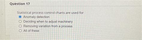 Solved Statistical Process Control Charts Are Used For Chegg