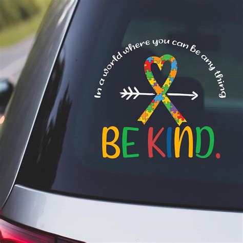 Autistic Adult Car Decal In A World Where You Can Be Any