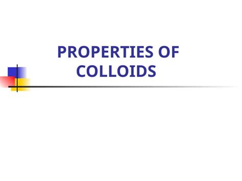 Colloids Pptpresentations Pptxompkww