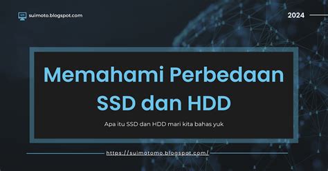 Memahami Perbedaan SSD Dan HDD