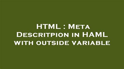Html Meta Descritpion In Haml With Outside Variable Youtube