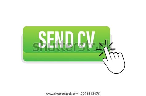 Send Cv Button 3d Style On Stock Vector Royalty Free 2098863475