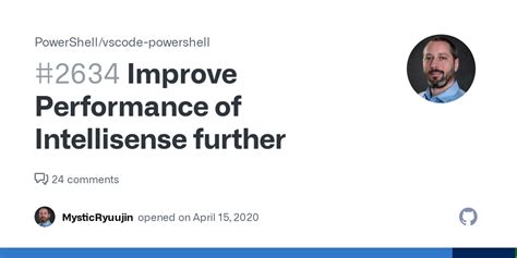 Improve Performance Of Intellisense Further · Issue 2634 · Powershell