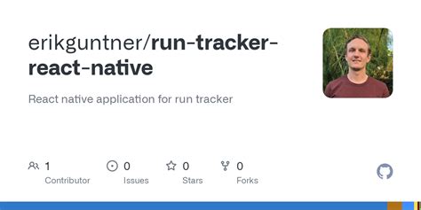 Github Erikguntner Run Tracker React Native React Native Application For Run Tracker