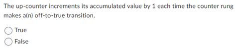 Solved The Up Counter Increments Its Accumulated Value By 1
