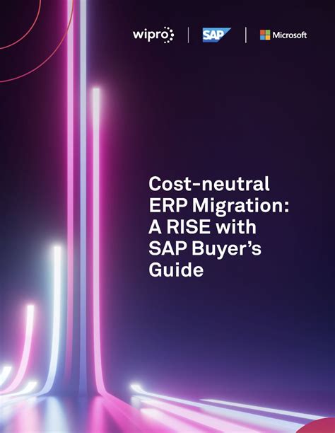 Rise With Sap Buyers Guide For Cost Neutral Erp Migration Wipro