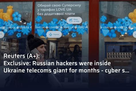 Cybersecurity Breach Russian Infiltration In Ukrainian Telecom R