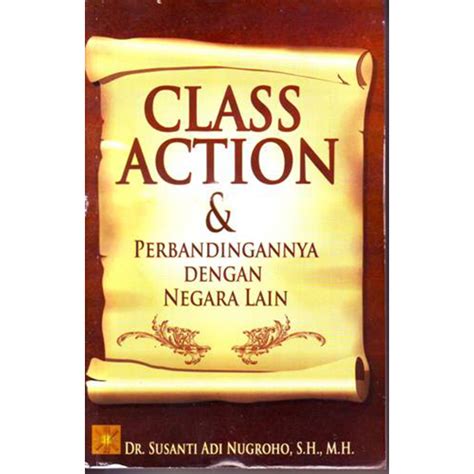 class action and perbandingannya dengan negara lain prenada media