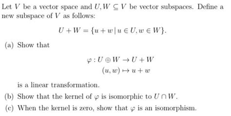 Solved Let V Be A Vector Space And U W