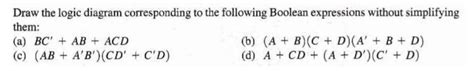 Draw The Logic Diagram Corresponding To The Following Chegg
