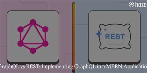 Graphql Vs Rest Implementing Graphql In A Mern Application 🚀 Dev Community