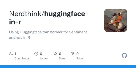 GitHub Nerdthink Huggingface In R Using Huggingface Transformer For Sentiment Analysis In R