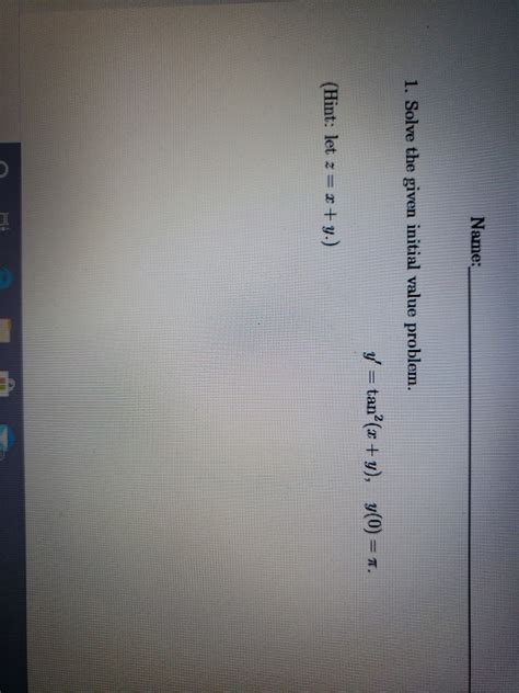 Solved Name Solve The Given Initial Value Problem Chegg