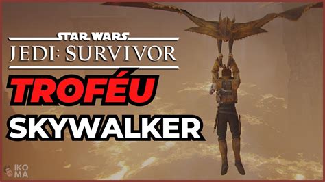 Star Wars Jedi Survivor Troféu Skywalker YouTube