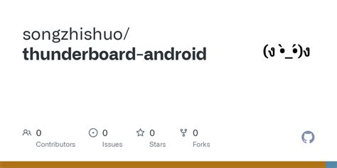 GitHub Songzhishuo Thunderboard Android