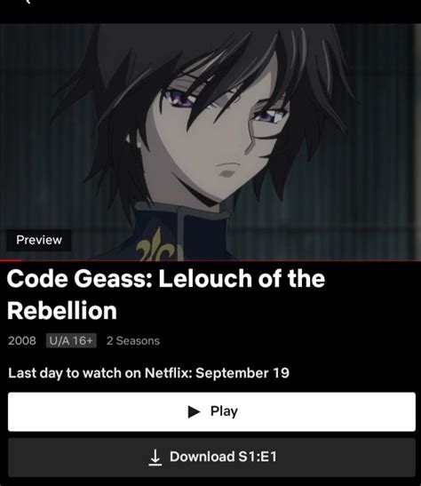 Yesterday Was The Last Day To Stream Code Geass On Netflix Sigh R