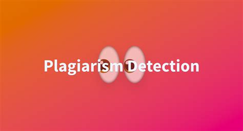 plagiarism detection a hugging face space by rittik2002