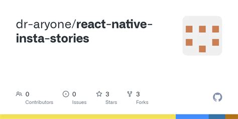 GitHub Dr Aryone React Native Insta Stories