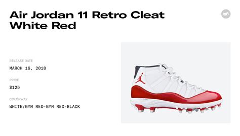 Air Jordan 11 Retro Cleat White Red Ao1561 101 Raffles And Where To Buy