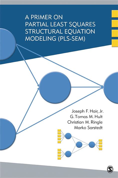 A Primer On Partial Least Squares Structural Equation Modeling Pls Sem
