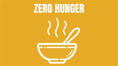 Zero Hunger End Hunger Achieve Food Security And Improved Nutrition