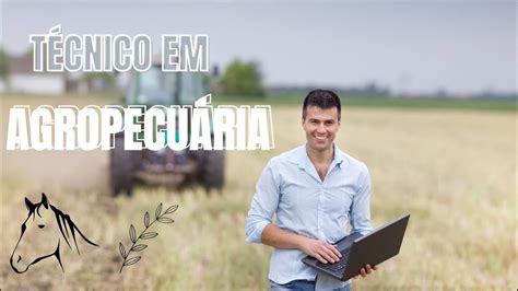 Curso Técnico Em Agropecuária Gratuito É Bom Youtube