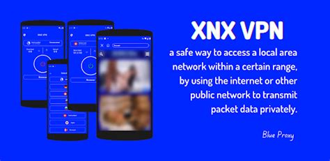 Xnx Vpn Xxnxx Private Proxy For Android Download