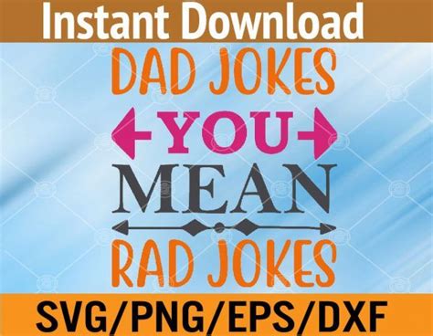 Fathers Day Svg Design Dad Jokes You Design Svg Png Eps Dxf