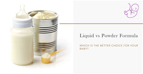 Liquid Vs Powder Formula Is There A Better One