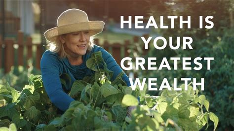 The Greatest Wealth Is Health
