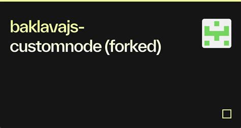 Baklavajs Customnode Forked Codesandbox
