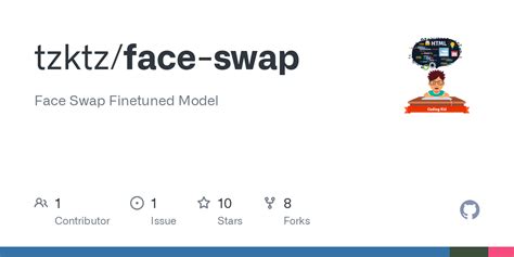 Github Tzktzface Swap Face Swap Finetuned Model