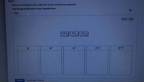 Solved Part A What Is The Hybridization Of The Central Atom
