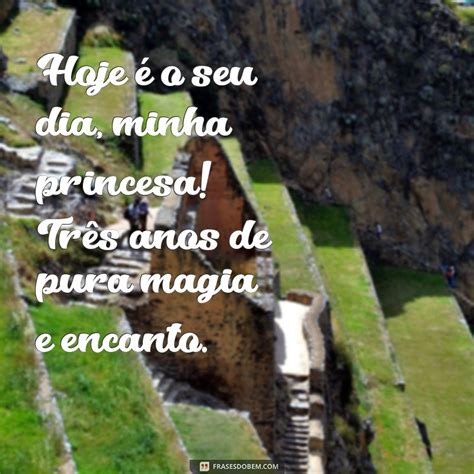 Celebrando Anos Da Minha Princesa Momentos Inesquec Veis E Dicas Para Pais Frases Do Bem