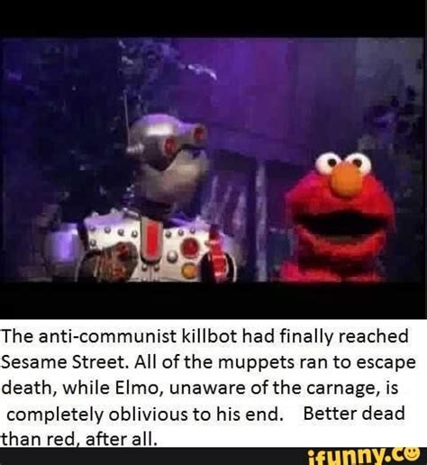 Killbot Memes Best Collection Of Funny Killbot Pictures On Ifunny