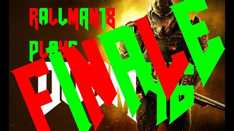 Doom 46 Finale Spidermind Youtube