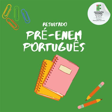 Divulgado os Selecionados para o Curso PRÉ ENEM PORTUGUÊS IFRN