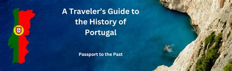 A Travelers Guide To The History Of Portugal Passport To The Past