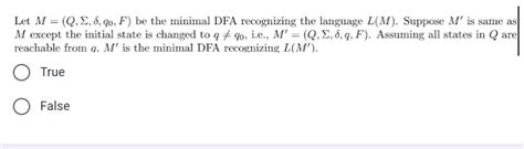 Solved Let M Q Σ δ Q0 F ﻿be The Minimal Dfa Recognizing