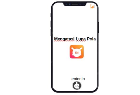 Cara Membuka Hp Xiaomi Lupa Pola Dan Password Enter In
