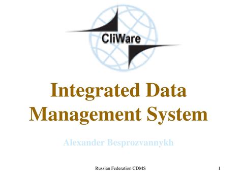 Ppt Integrated Data Management System Alexander Besprozvannykh