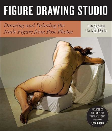 Figure Drawing Studio Drawing And Painting The Nude Figure From Pose Photos Krieger Butch