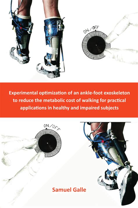 Pdf Experimental Optimization Of An Ankle Foot Exoskeleton To Reduce
