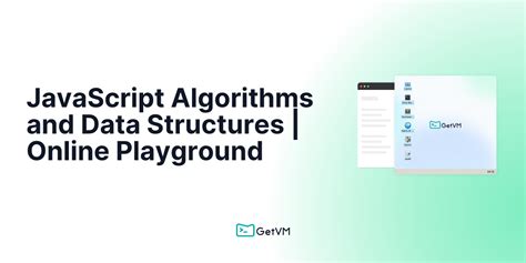 Javascript Algorithms And Data Structures Online Playground