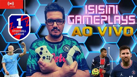 AO VIVO JOGANDO A LIGA EFOOTBALL EFOOTBALL Aovivo Vasco Efootball YouTube