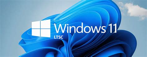 Windows Ltsc Vs Windows Which Is Right For You Micro Fusion Insight
