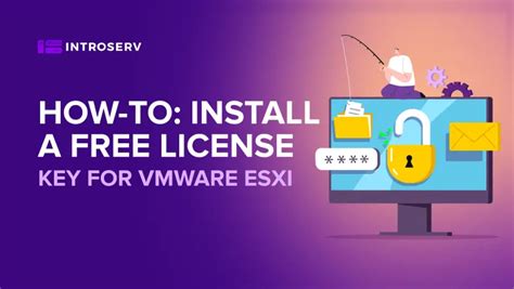 How To Install A Free License Key For VMware ESXi INTROSERV