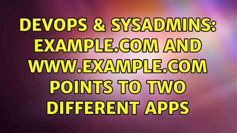 DevOps SysAdmins Example And Example Points To Two