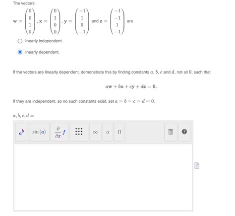 Solved If The Vectors Are Linearly Dependent Demonstrate Chegg Com