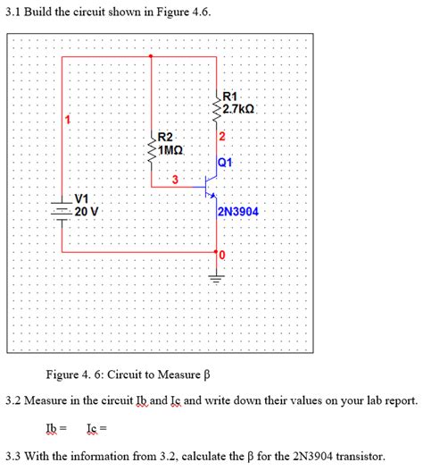 Solved Figure 4 6 Circuit To Measure β3 2 ﻿measure In The
